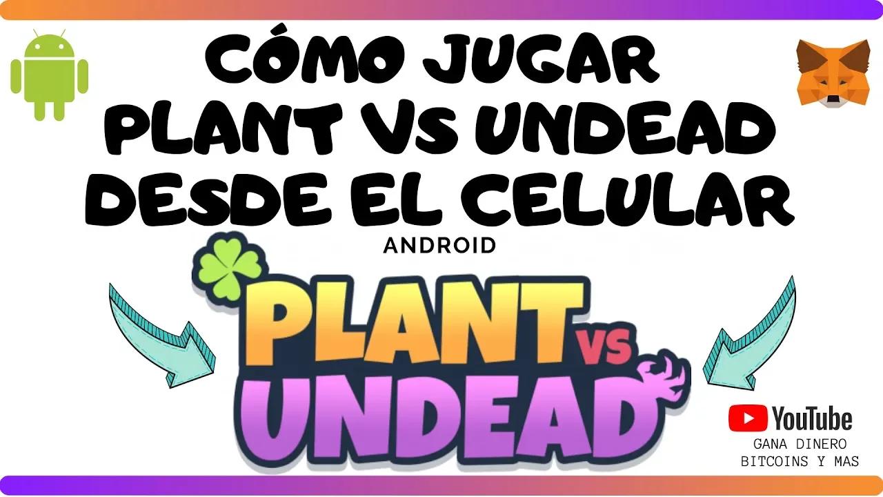 📱 CÓMO JUGAR 🌻PLANT vs UNDEAD 🌻 DESDE 👉 TU CELULAR ANDROID 📱