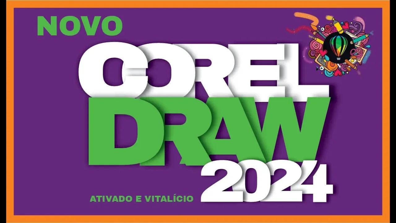 Usando novo Corel draw 2024 Ativado (Ultima Versão) #coreldraw2024
