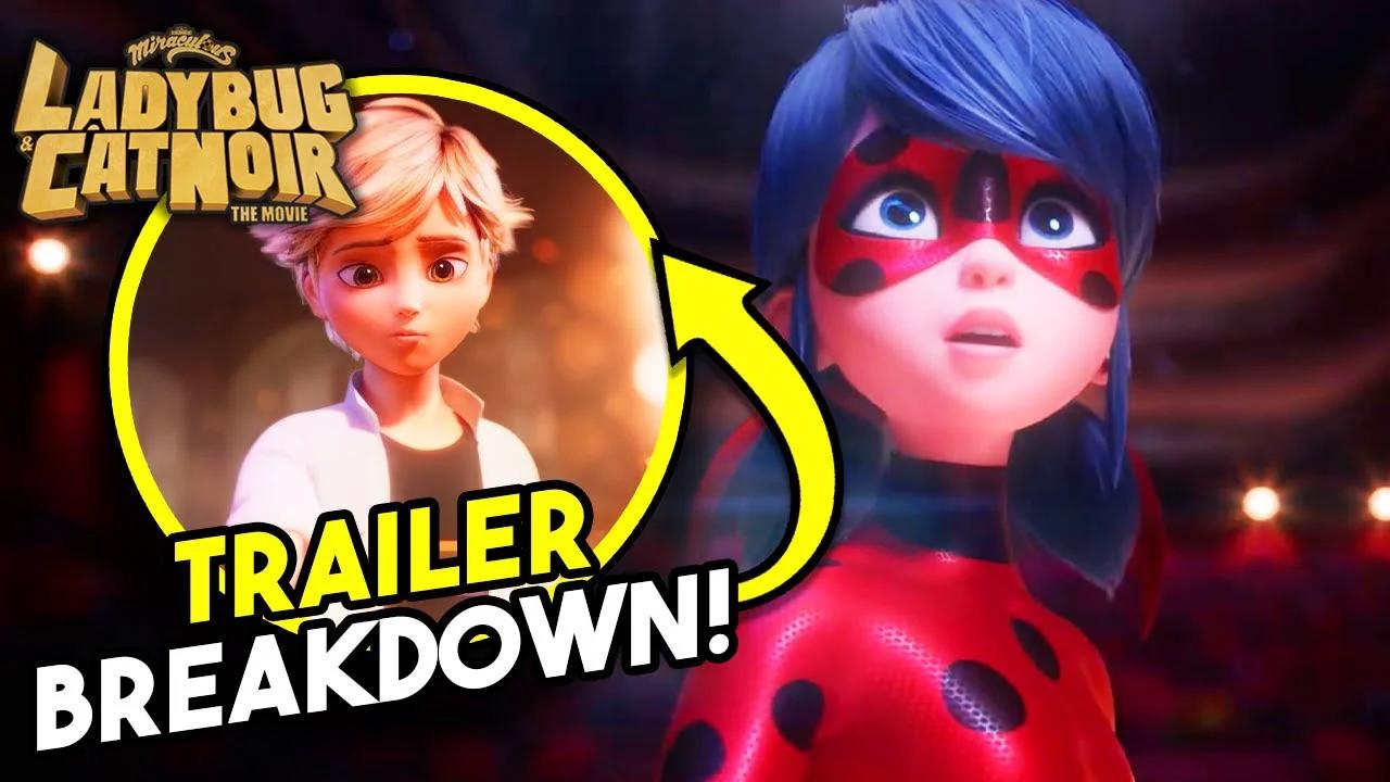 MIRACULOUS Ladybug & Cat Noir: The Movie TRAILER BREAKDOWN! Easter Eggs ...