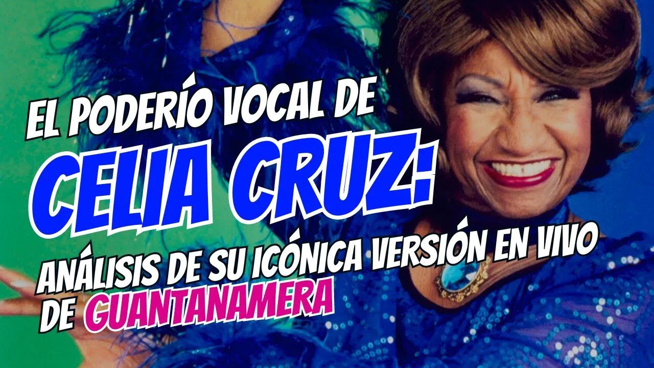 CELIA CRUZ | GUANTANAMERA | Analizando Si Voz Por Primera Vez