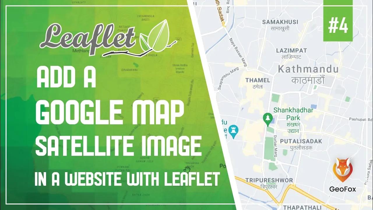 Leaflet JS Tutorial || Add Google Map To Your Website || Leaflet Series ...
