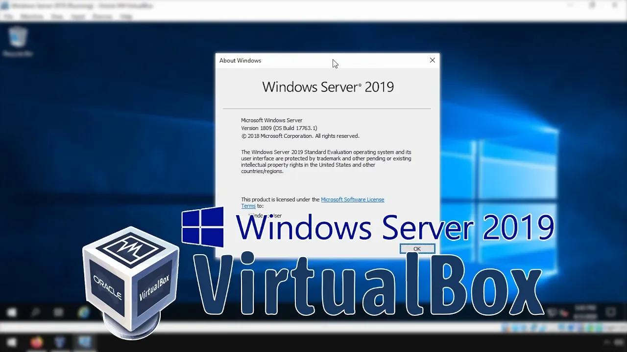 Running a Windows Server 2019 VM in Virtualbox