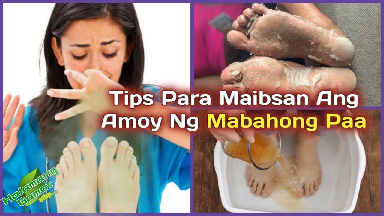 Tips Para Maibsan Ang Amoy Ng Mabahong Paa | Halamang Gamot ATBP