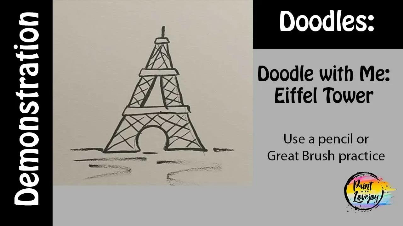 Doodle: Eiffel Tower - Simple steps for you to recreate (add your own ...