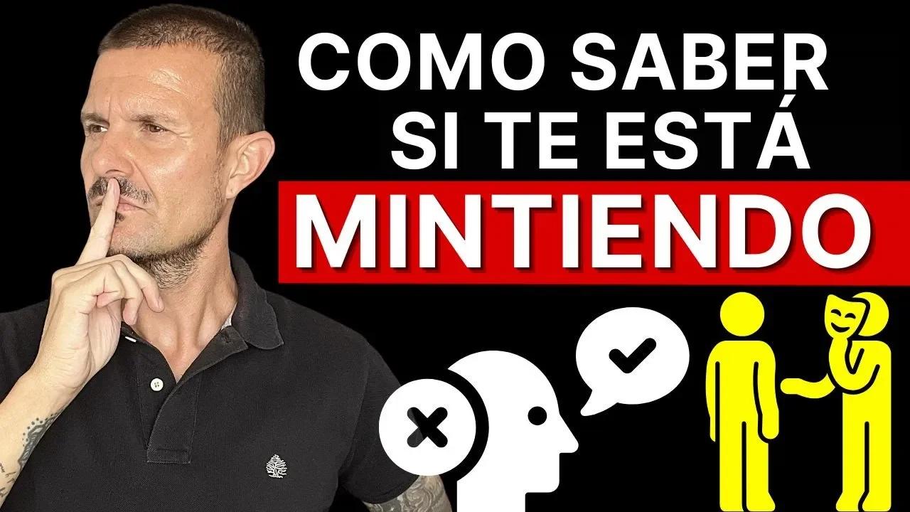 10 Señales para IDENTIFICAR si Alguien TE MIENTE Como Detectar a una ...