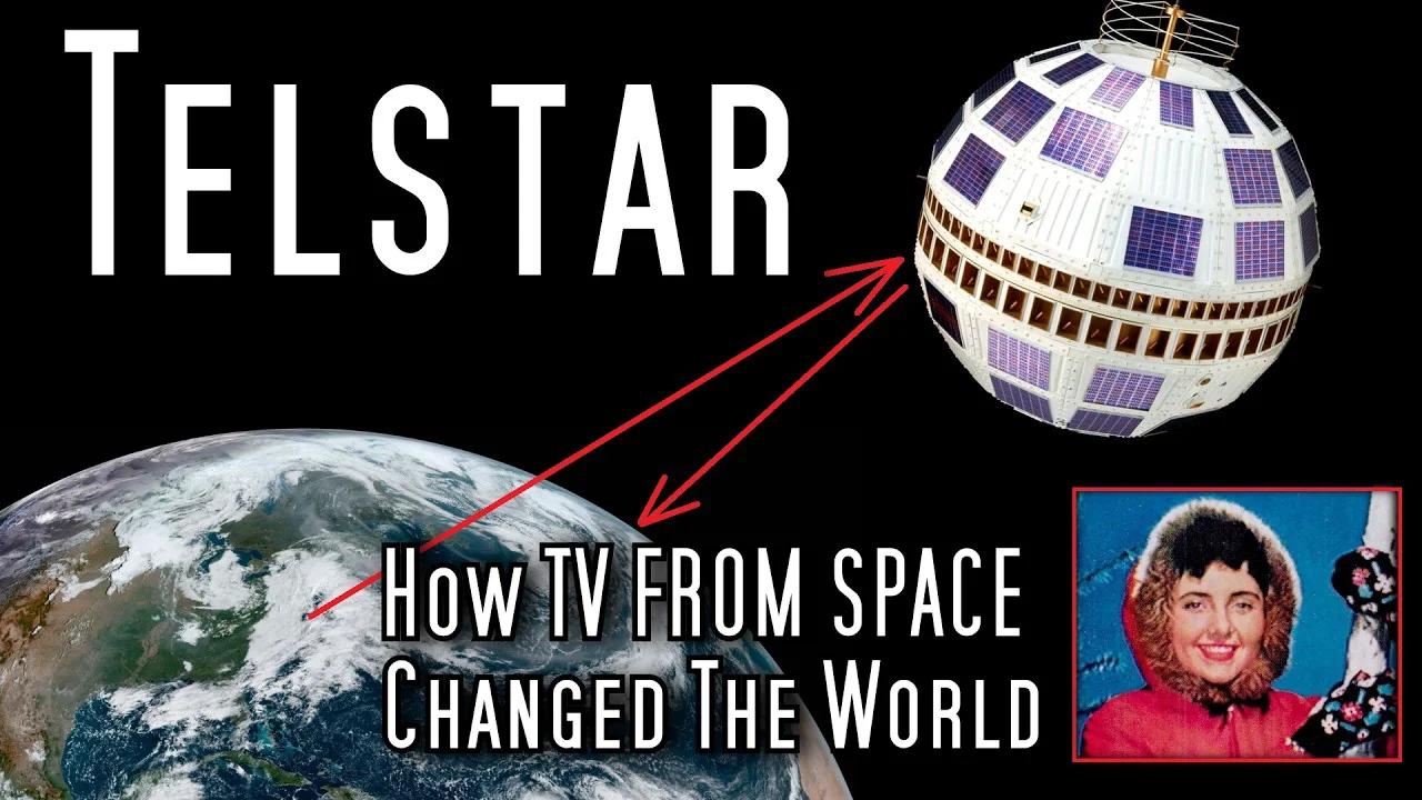 How The First TV Satellite Changed The World - Communications ...