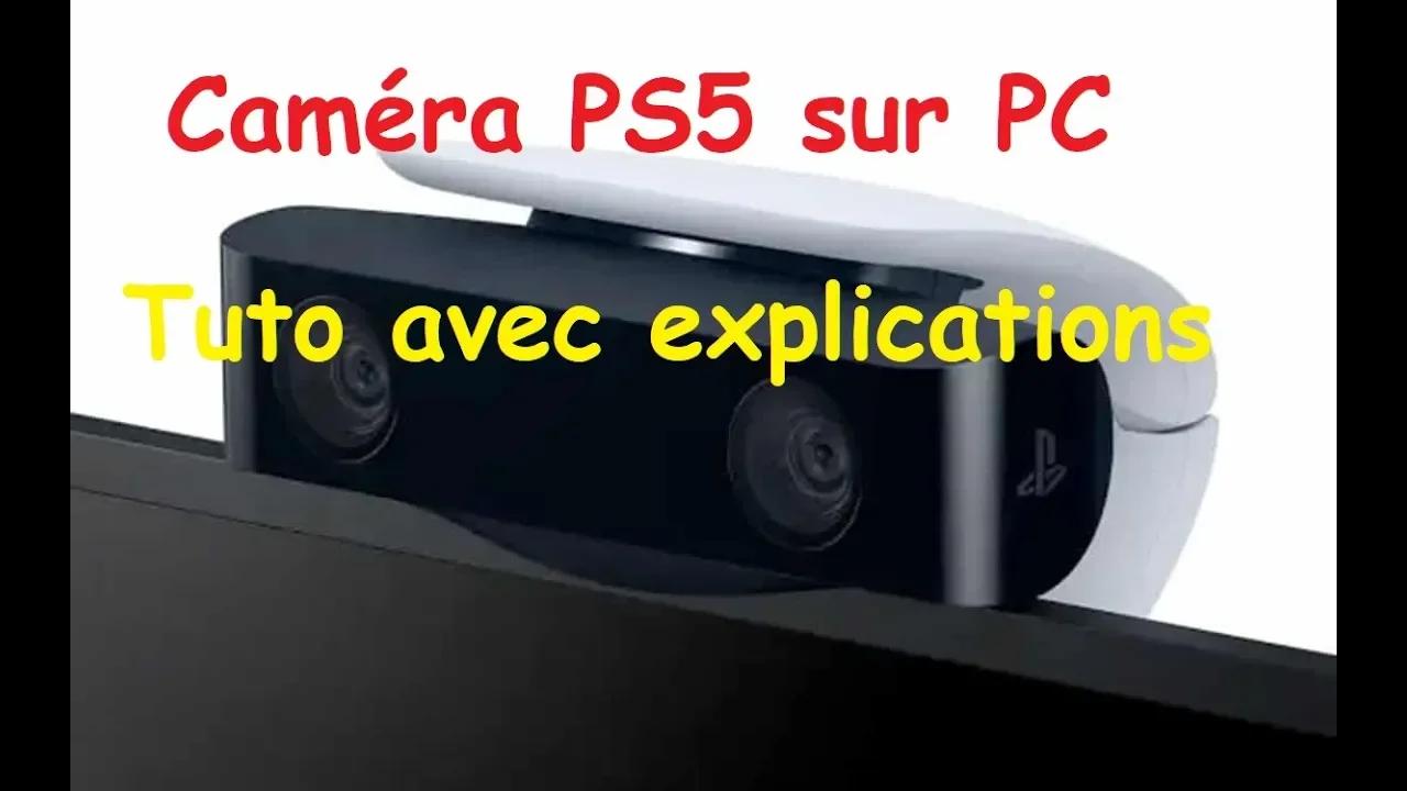 Webcam PS5 sur PC [Tuto facile] [FR]