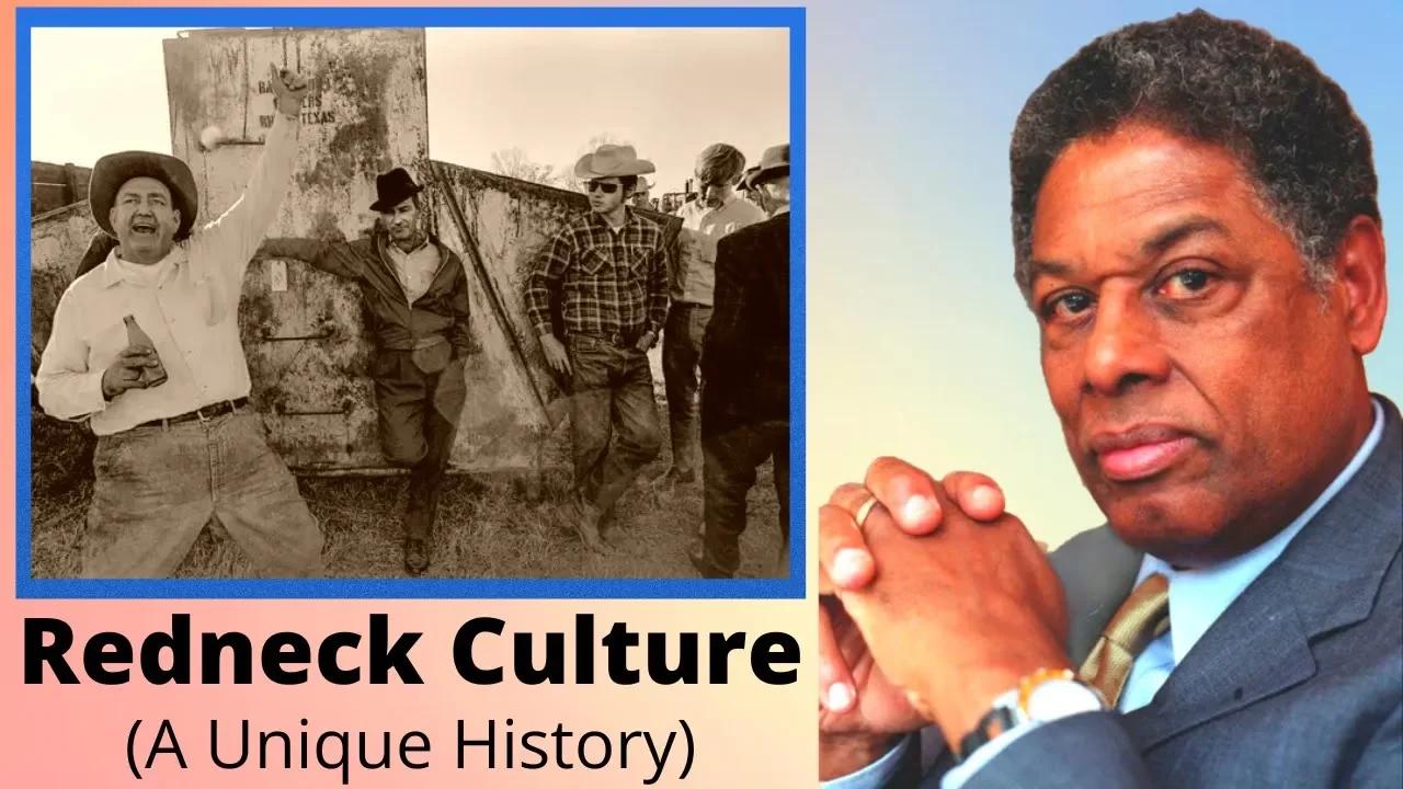 Redneck Culture: What Made the American South So Different? | Thomas Sowell