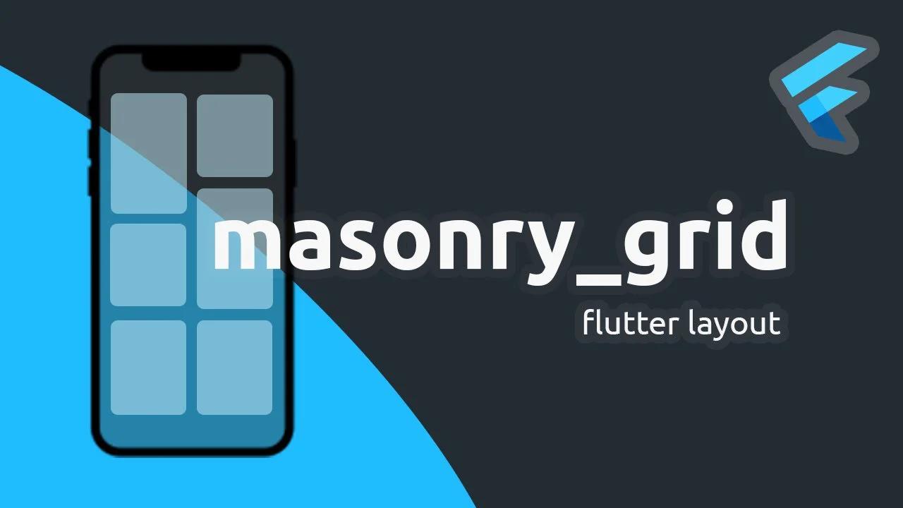 Flutter masonry grid