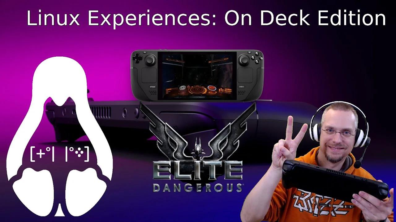 Linux Experiences - On Deck Edition: Elite Dangerous Odyssey