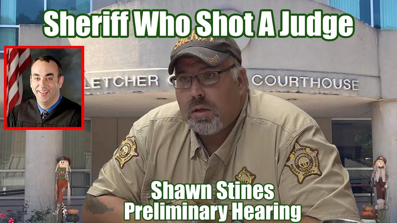 Sheriff who Murdered the Judge - Preliminary Hearing