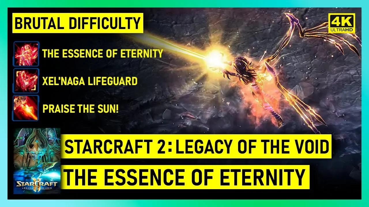 STARCRAFT 2 LEGACY OF THE VOID - THE ESSENCE OF ETERNITY - BRUTAL ...