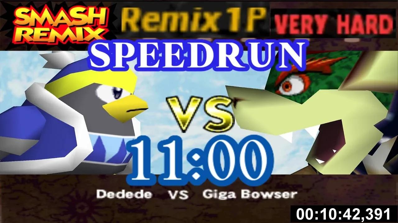 Smash Remix - Classic Mode Remix 1P Speedrun with King Dedede (Very Hard) in 11:00