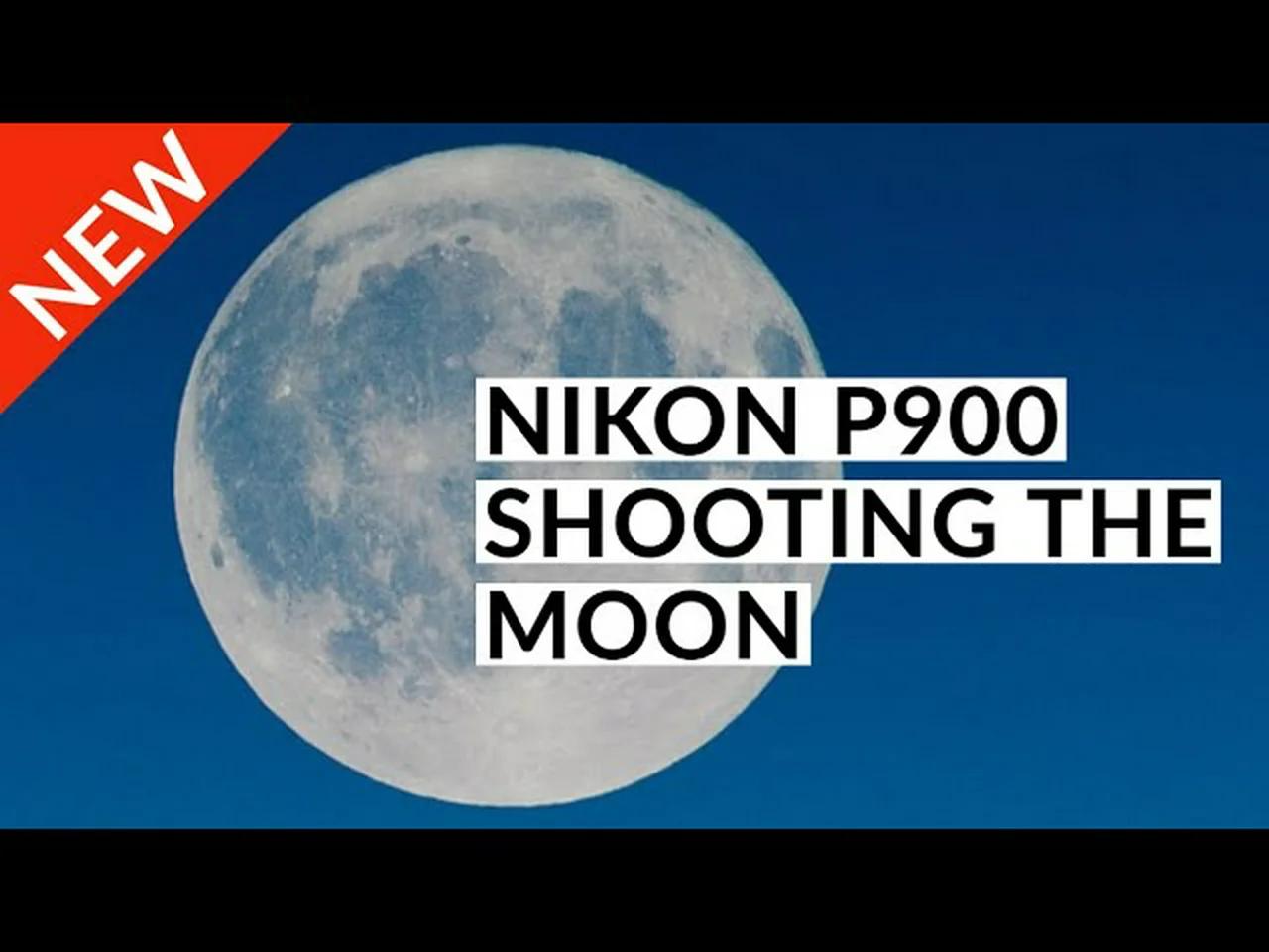 Shooting the Full Moon with the Nikon COOLPIX P900