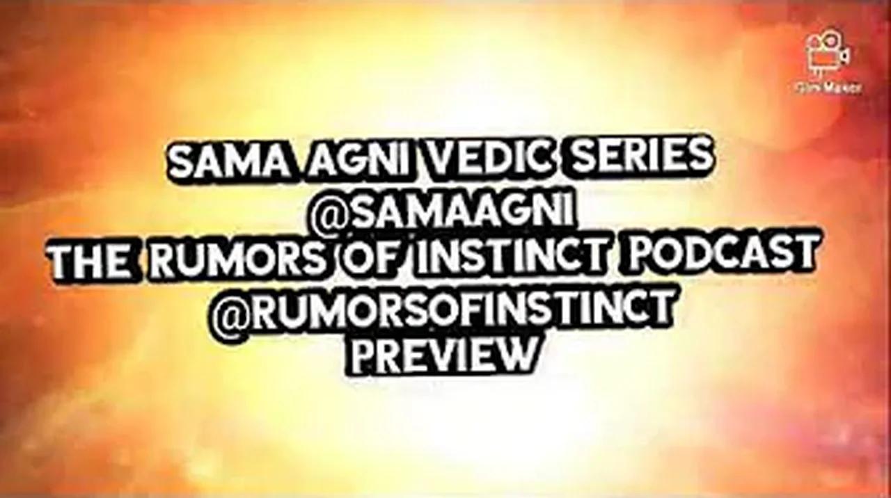 Sama Agni @samaagni Vedic Lunar Series episode 1 3/13/2021 preview