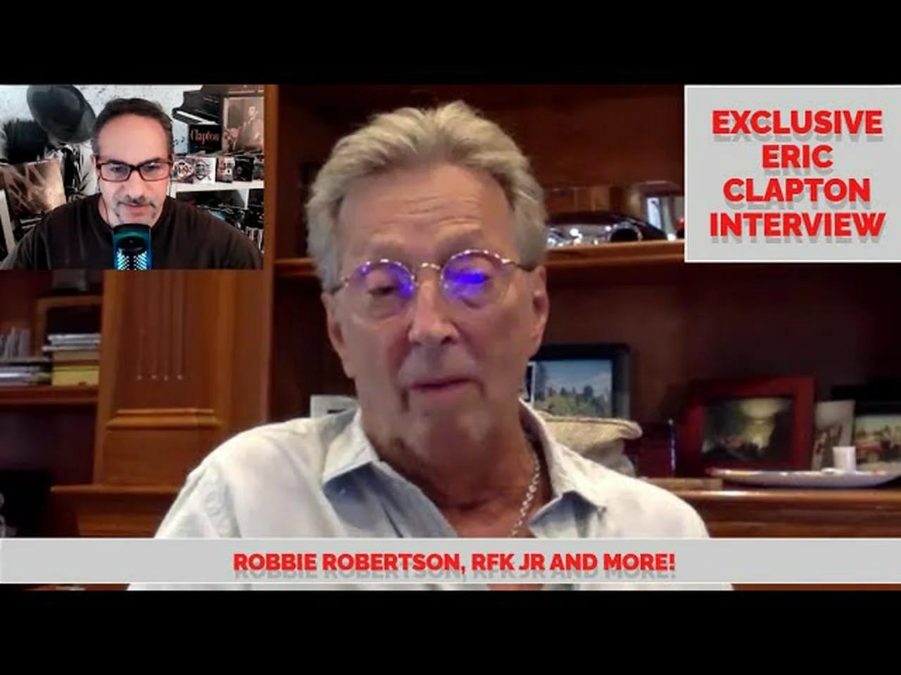 My Exclusive Eric Clapton Interview: Robbie Robertson, RFK Jr and Other ...