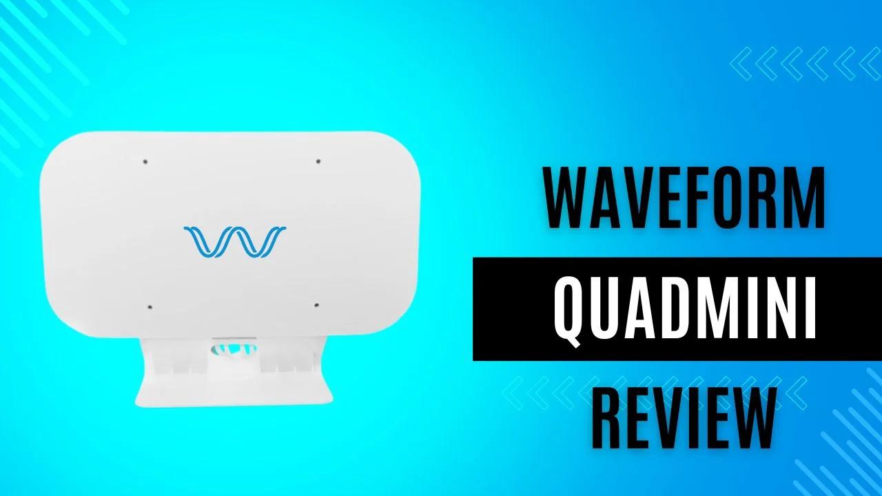 Waveform QuadMini Setup & Review