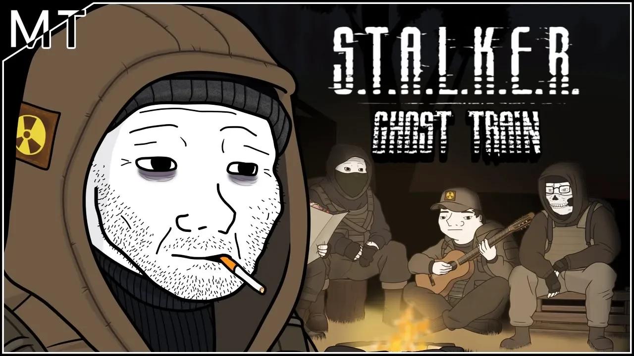 STALKER: Ghost Train