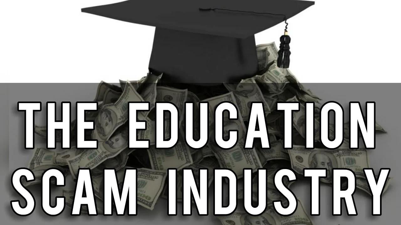 The Education Scam Industry / "La estafa de la industria de la ...