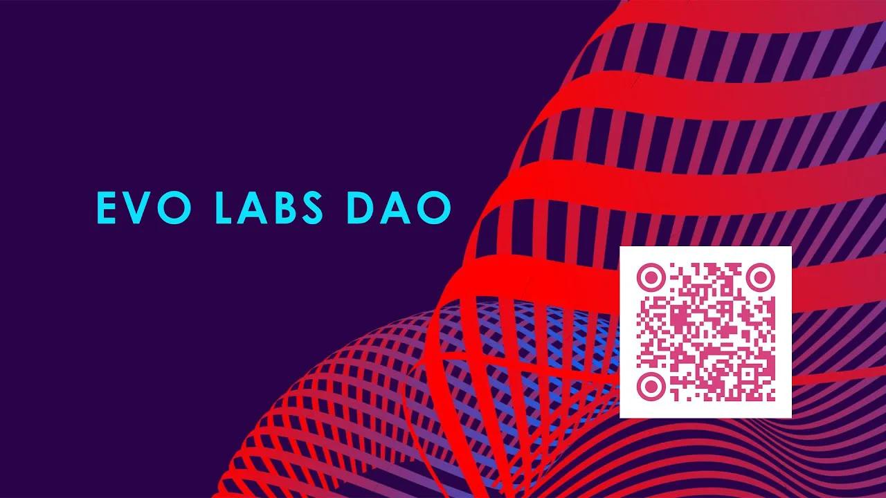 EVO Labs DAO - Open forum
