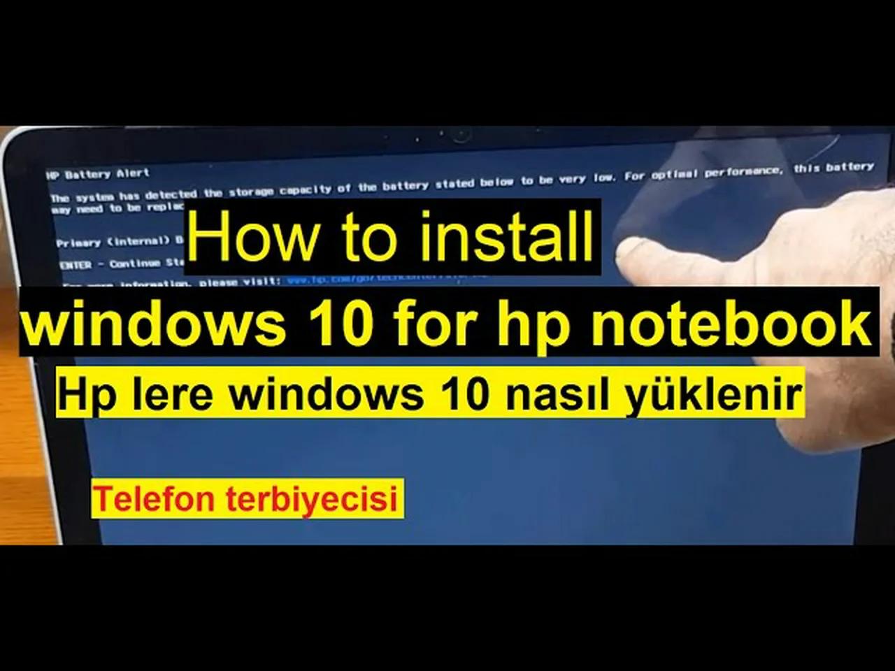 how to install windows 10 for hp laptop , hp lere windows nasıl yüklenir