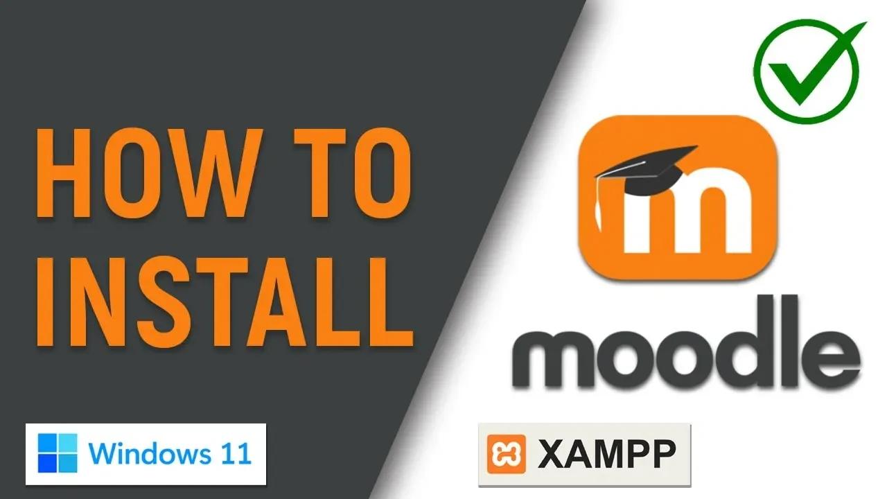 How to Install Moodle on Windows 11/10 PC Using XAMPP