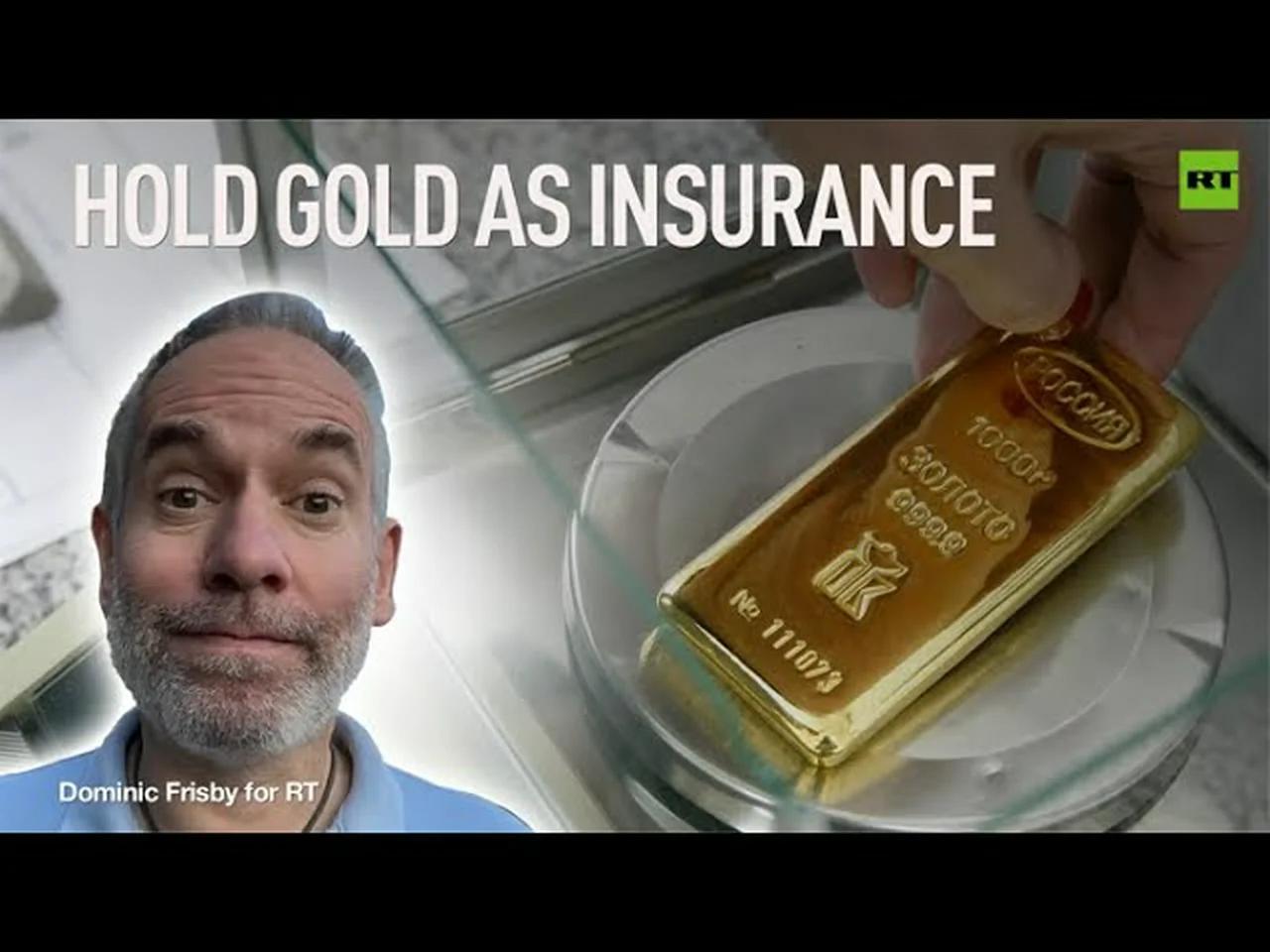 Hold Gold as Insurance