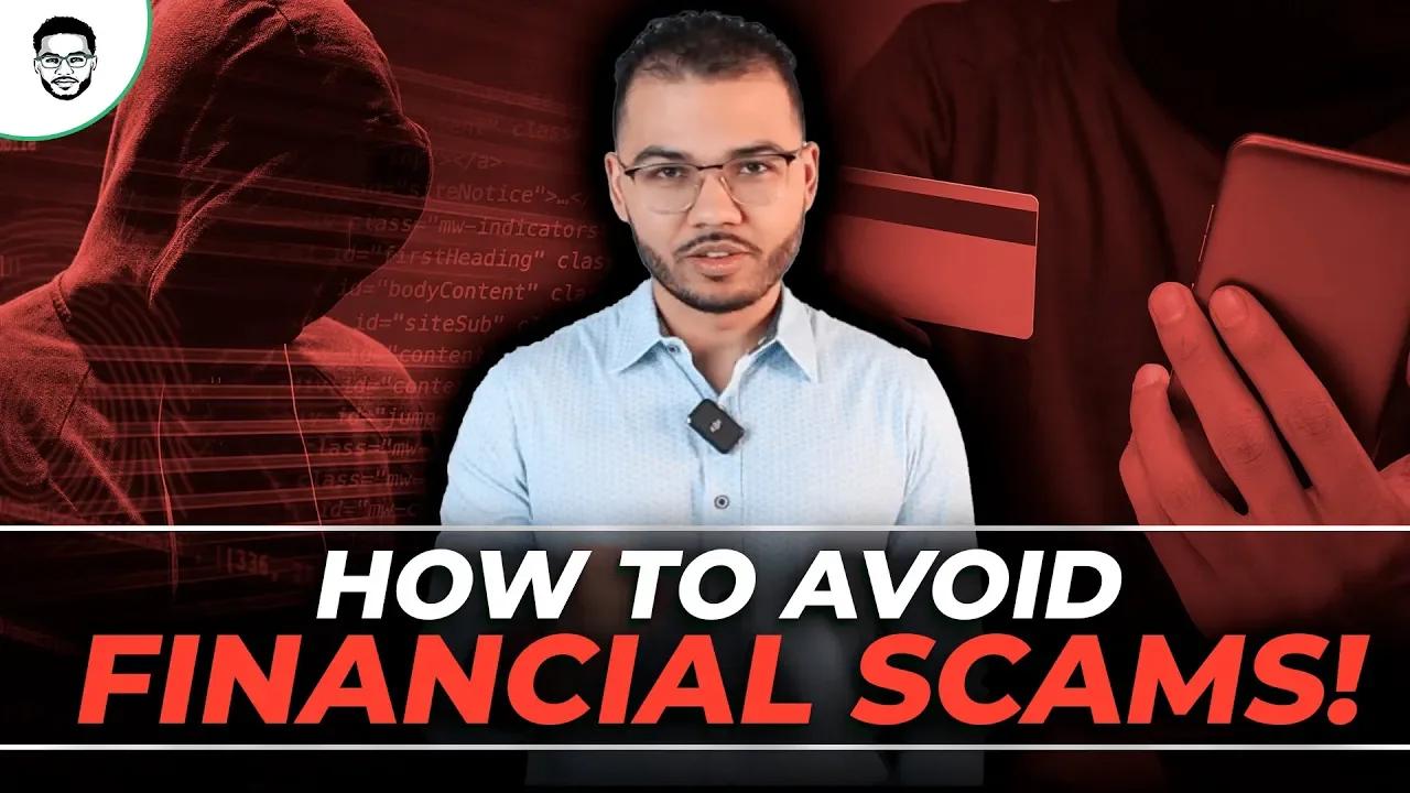 How To Avoid Financial Scams