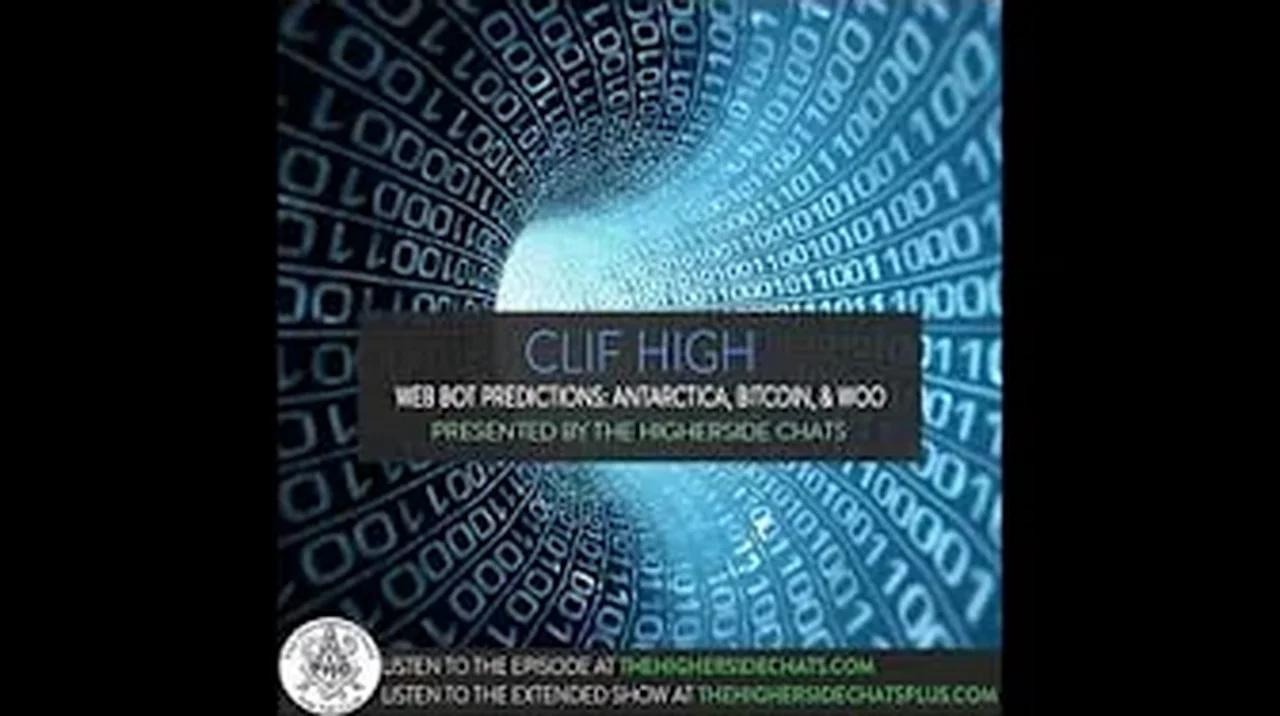 Clif High | Web Bot Predictions: Antarctica, Bitcoin, & Woo