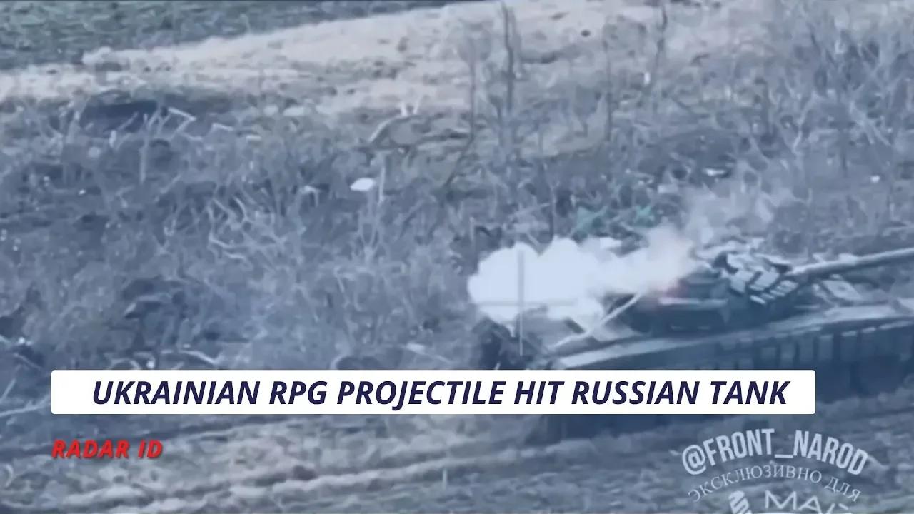 Ukrainian RPG projectile hit Russian tank