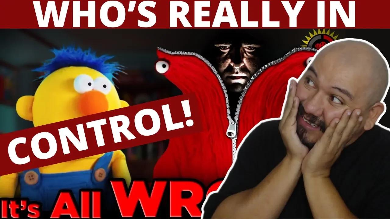 Film Theory: Who’s REALLY in Control! DHMIS Reaction