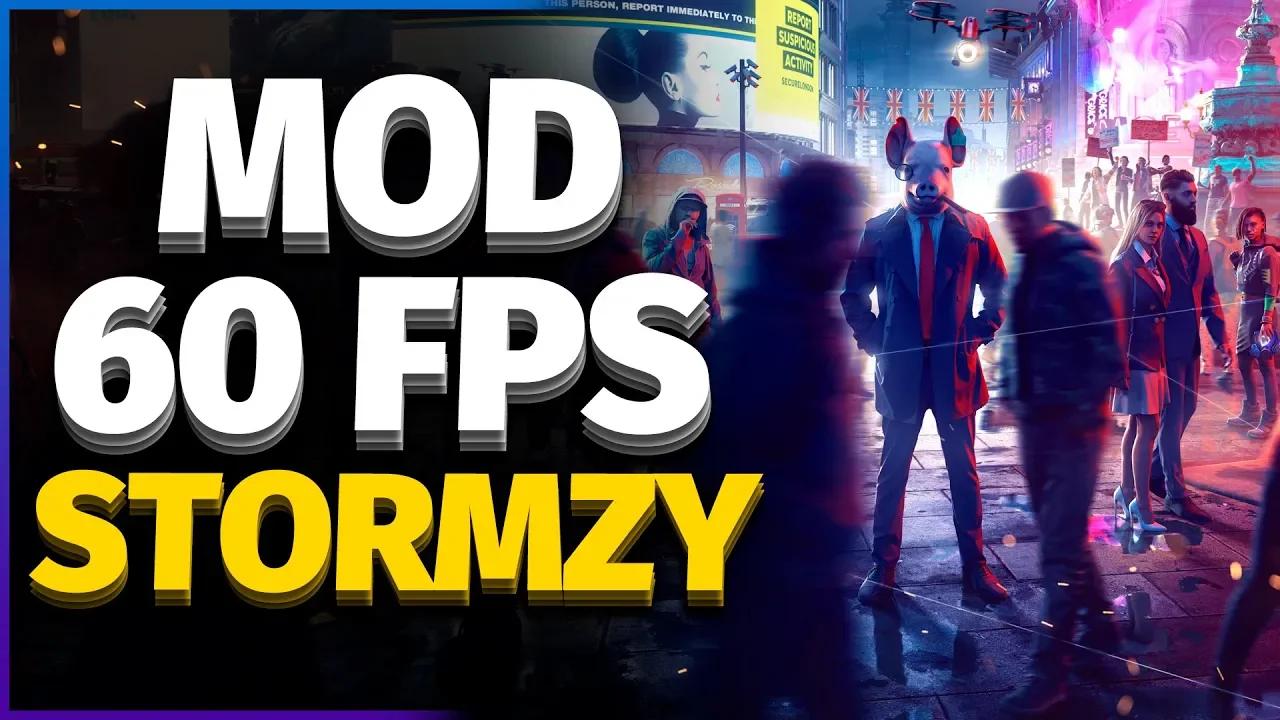 Como Instalar o Mod 60 FPS STORMZY no Watch Dogs Legion