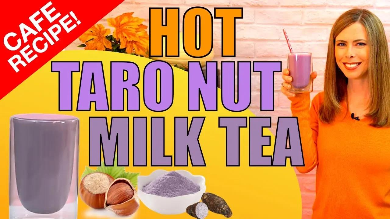 Hot Taro Nut Boba Tea ~ Winter Cafe Recipe
