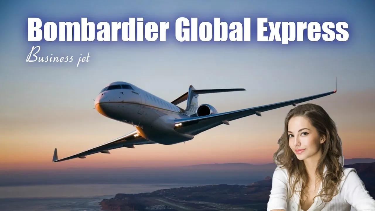 Bombardier Global Express Business jet