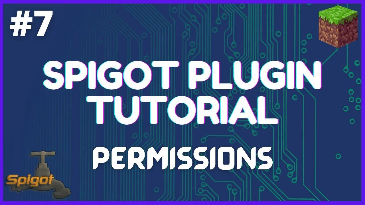 Spigot Plugin Development - 7 - Permissions