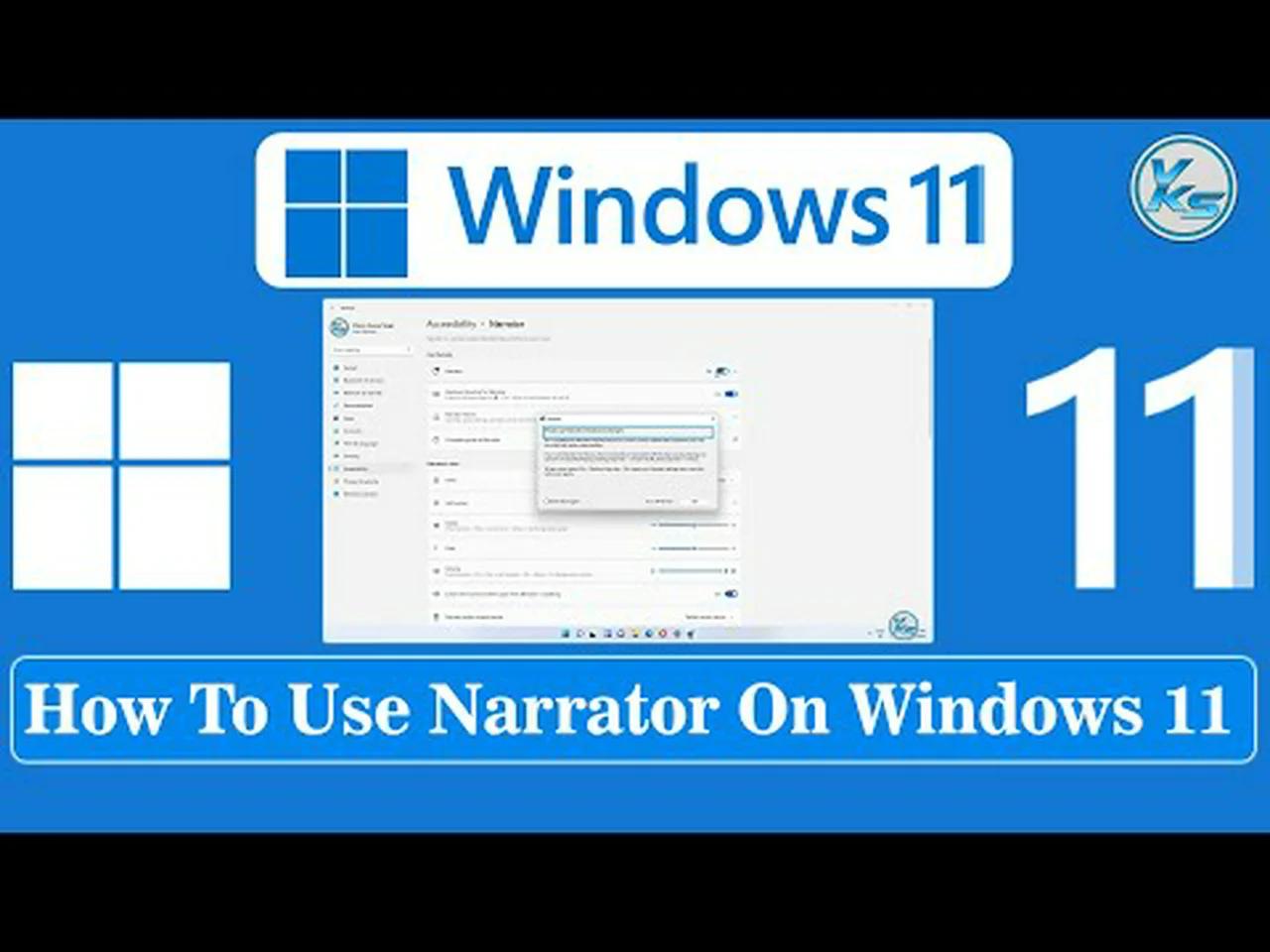 How To Use Narrator On Windows 11