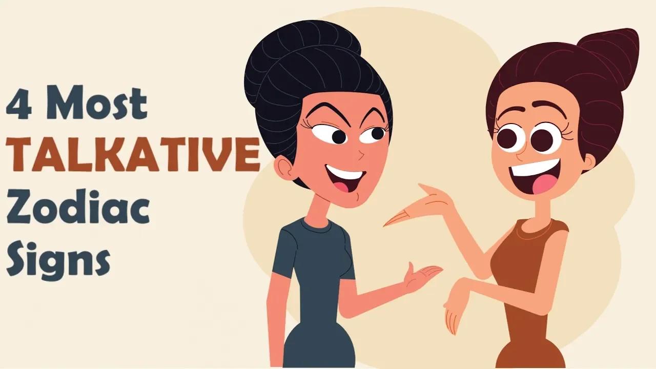 4 Most TALKATIVE Zodiac Signs Zodiac Talks