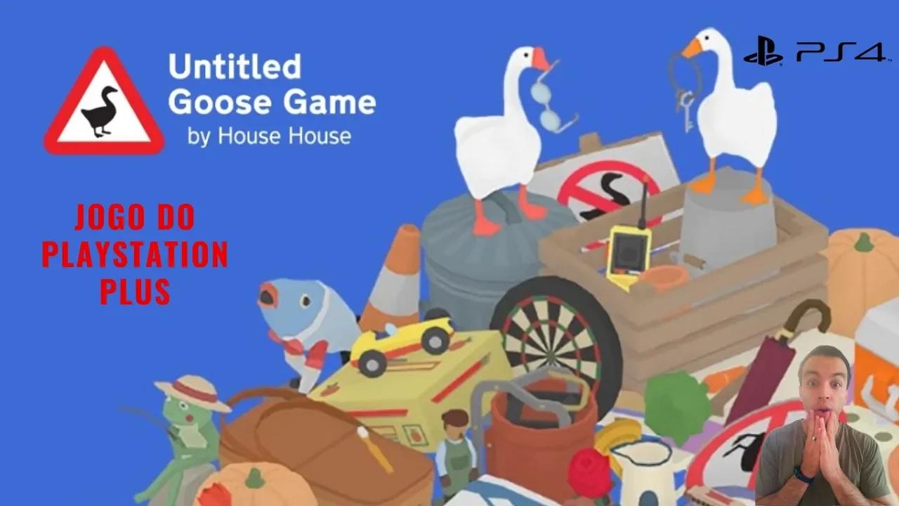 Testamos o Untitled Goose Game que estará disponível na Playstation Plus