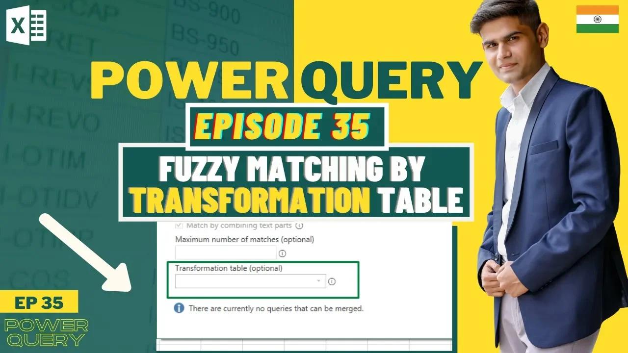 Fuzzy Match By Transformation Table | Power Query Masterclass EP35 ...