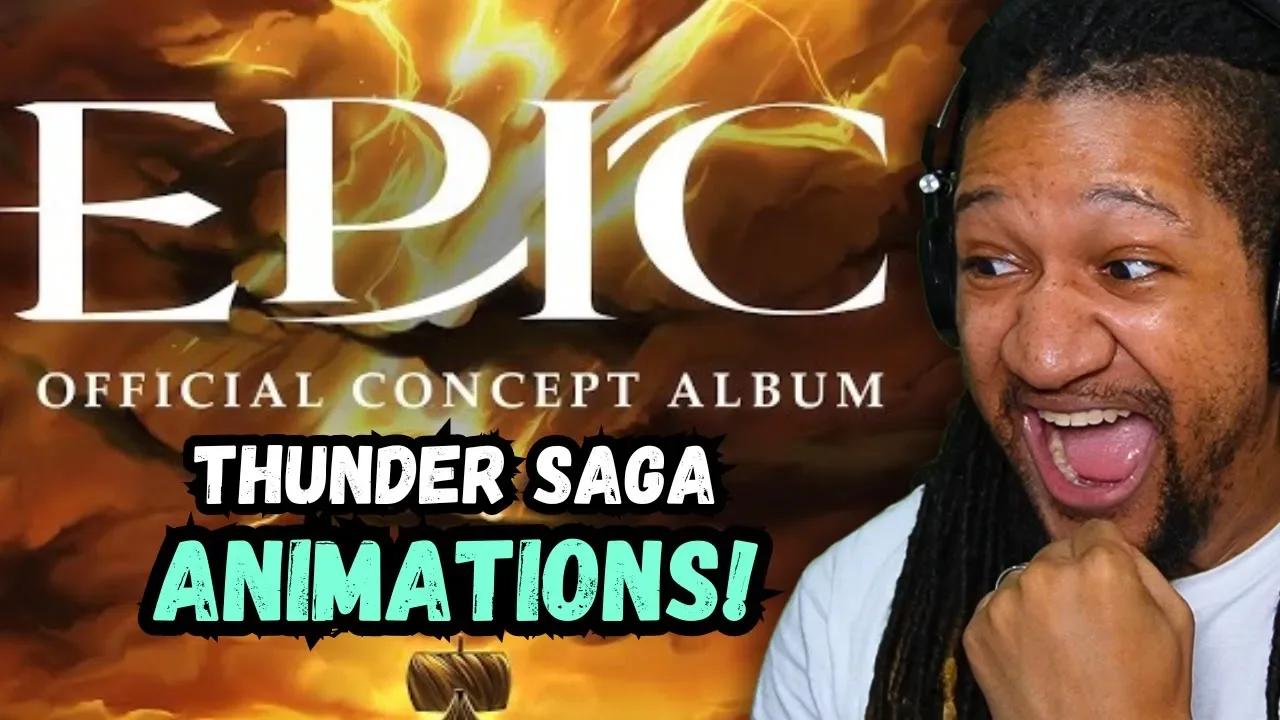 EPIC: The Musical - The Thunder Saga (ANIMATIONS) | Reaction!