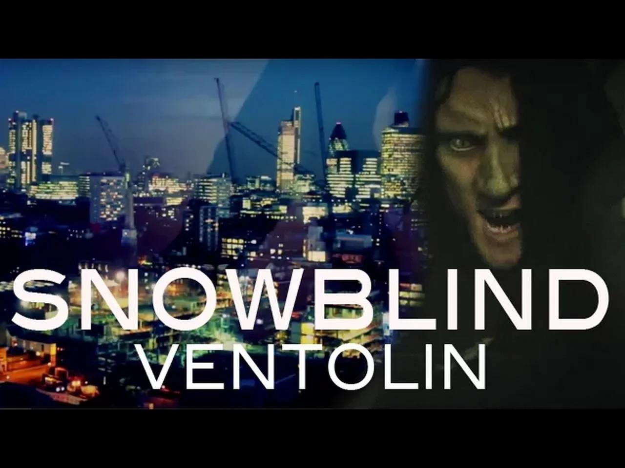 Ventolin - Snowblind - Official HD Music Video featuring Nurse of Babylon