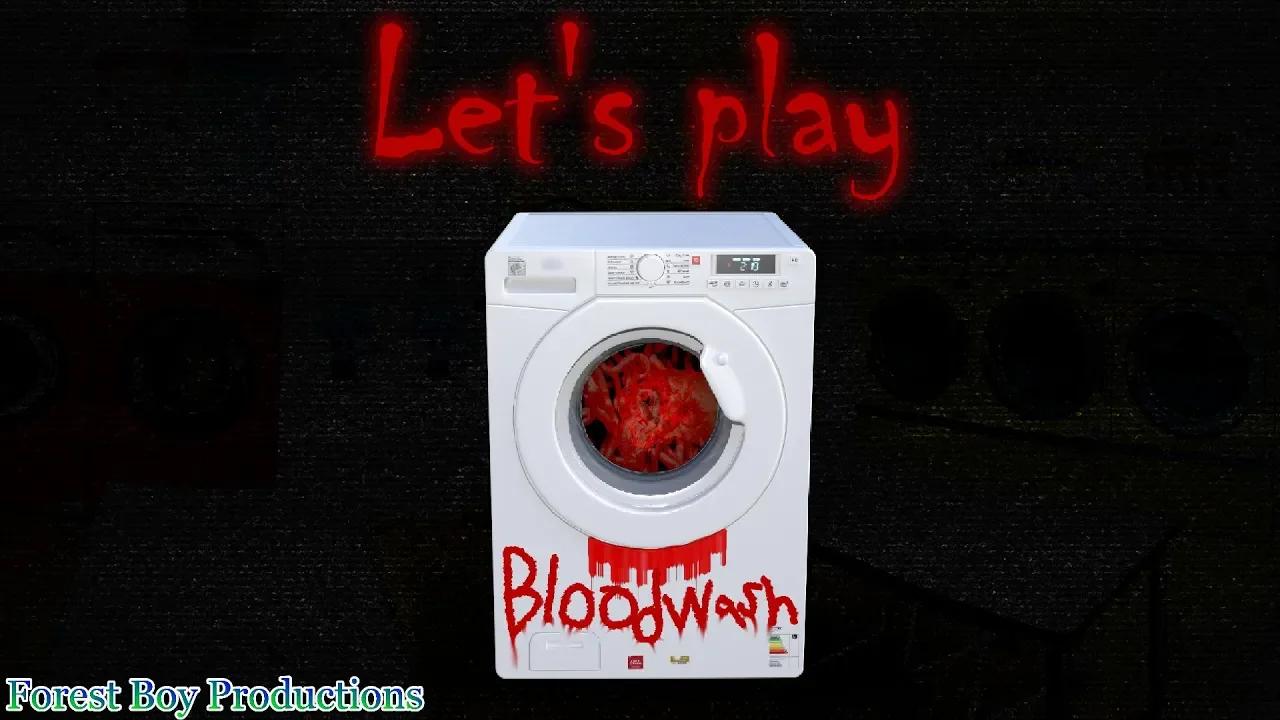 Wash and DIE - Bloodwash Full game