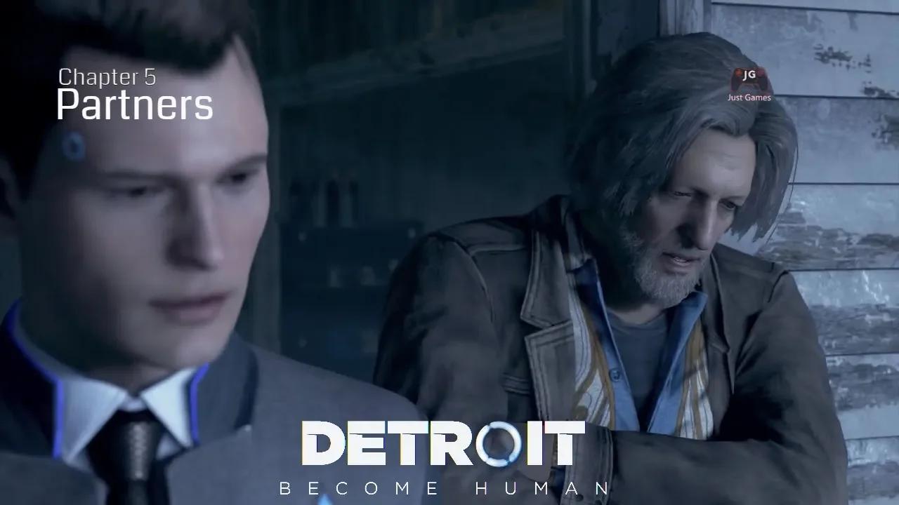Detroit: Become Human - Chapter 5: Partners
