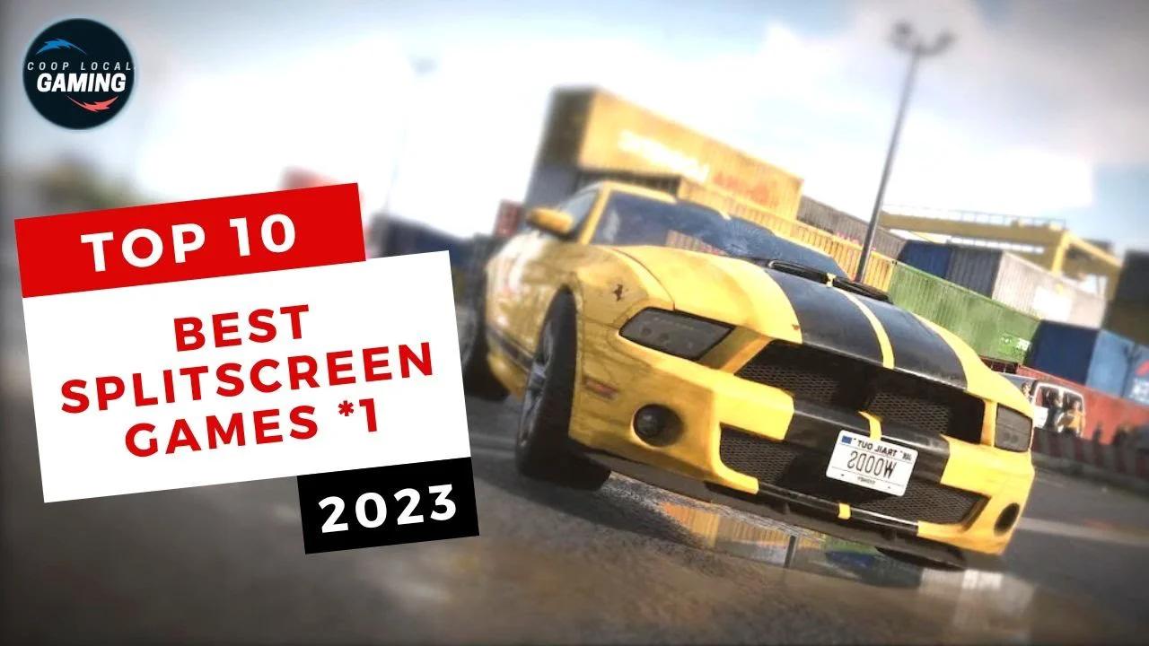 Top 10 Best Splitscreen Games for PC in 2023