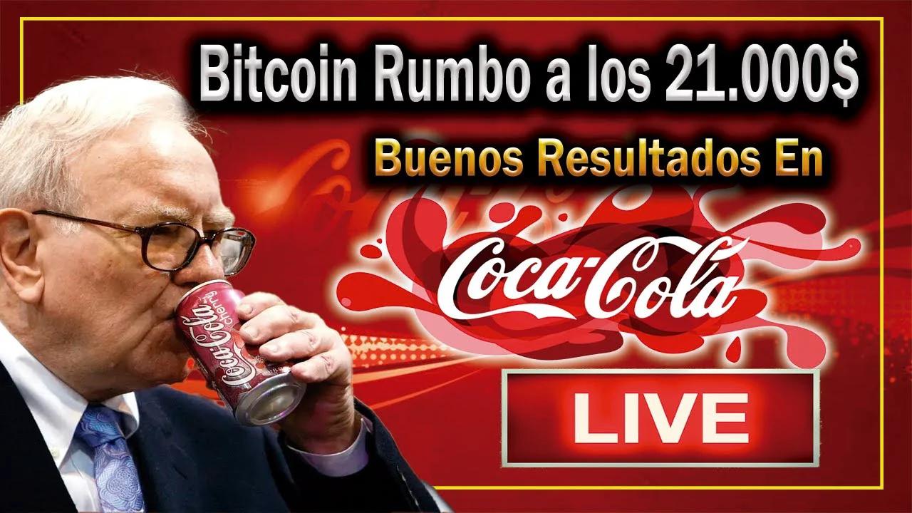 Bitcoin Supera los 20 mil y Coca Cola Muestra Excelentes Resultados 👍 ...