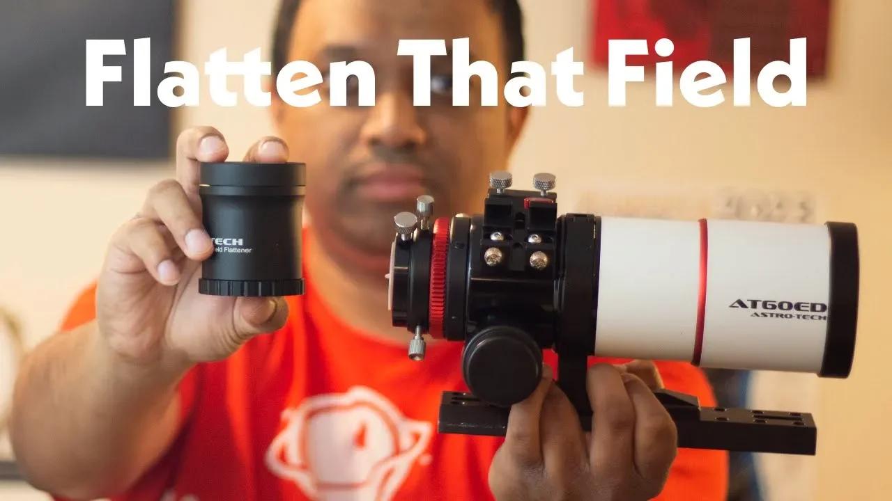 Using a Telescope Field Flattener with an Astro Cam and DSLR ft. AT60ED 🔭