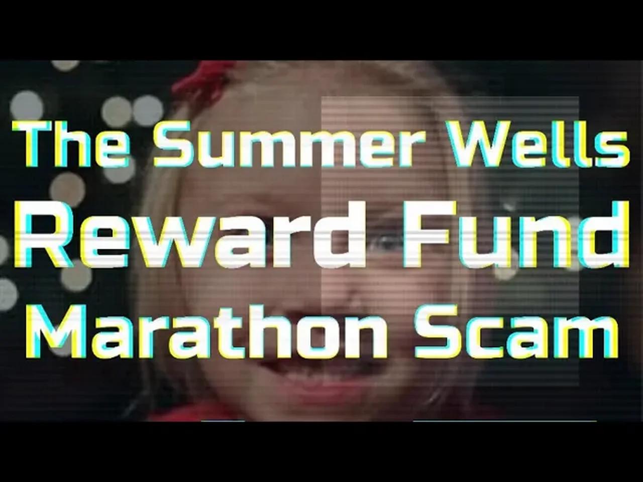 The Summer Wells Reward Fund Scam Exposé Is Not A Game! TBI Leslie ...