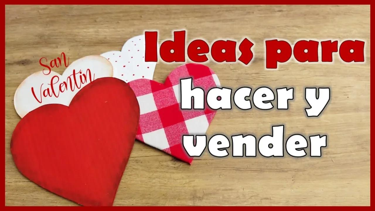 Lindas Ideas Para Hacer Y Vender En San Valentín 2023 Crafts To Give