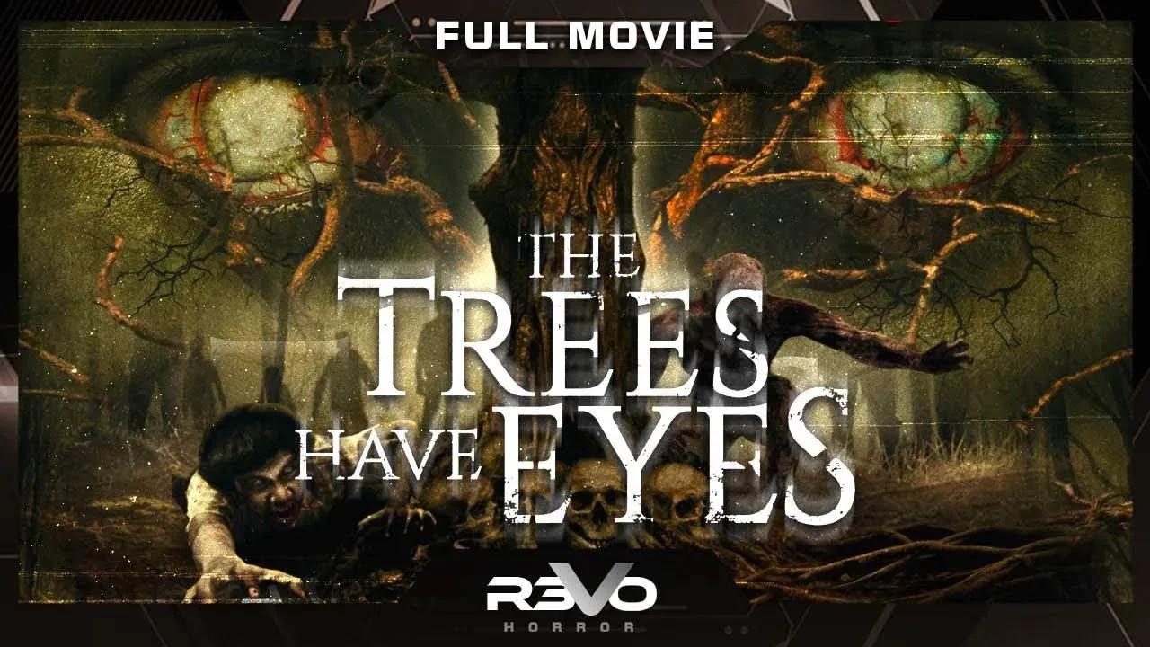 THE TREES HAVE EYES | BEST HORROR HD MOVIE