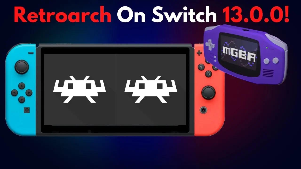 Retroarch Install Tutorial Switch 13.0.0 [2021]